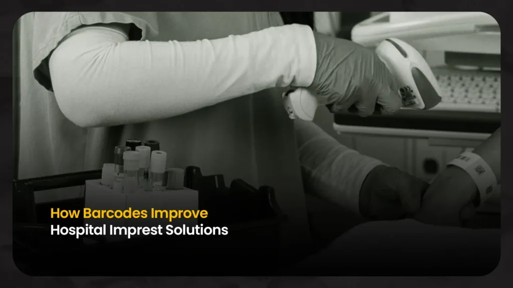 Barcode Tech Transforms Hospital Imprest Systems