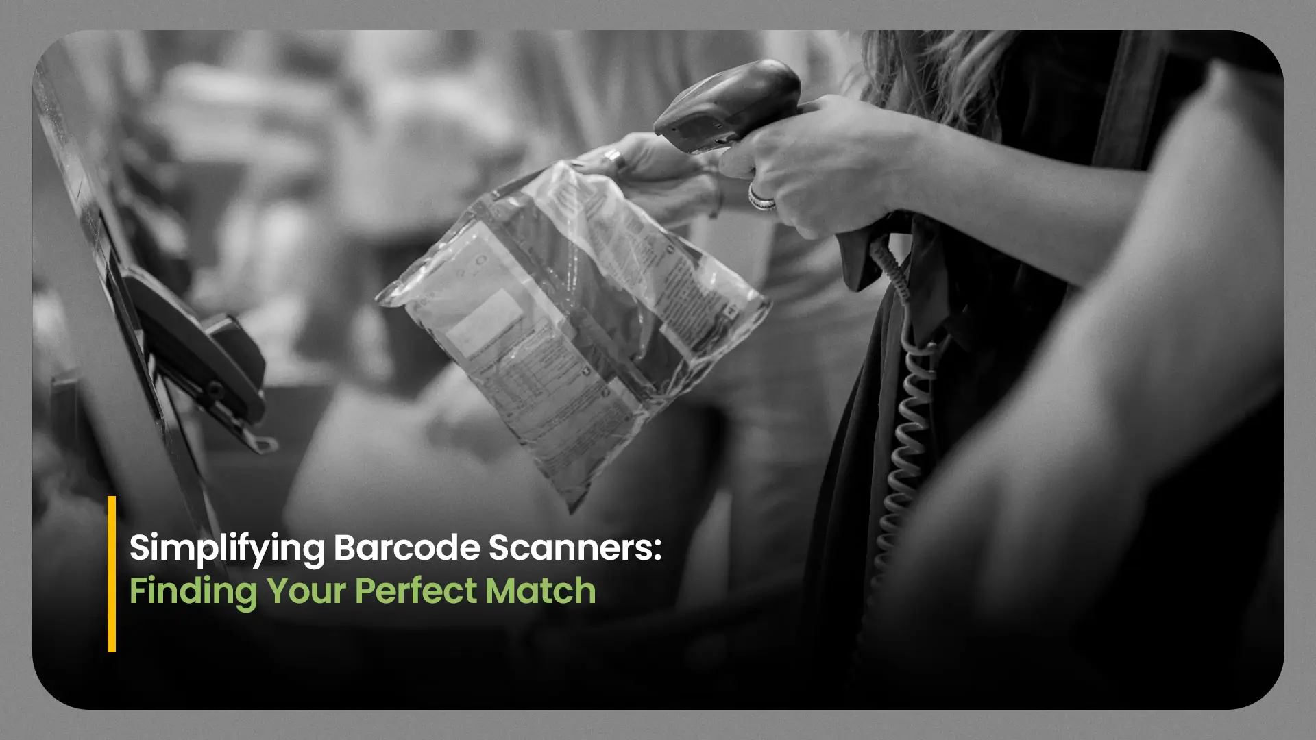 Simplifying Barcode Scanners Finding Your Perfect Match Intermax