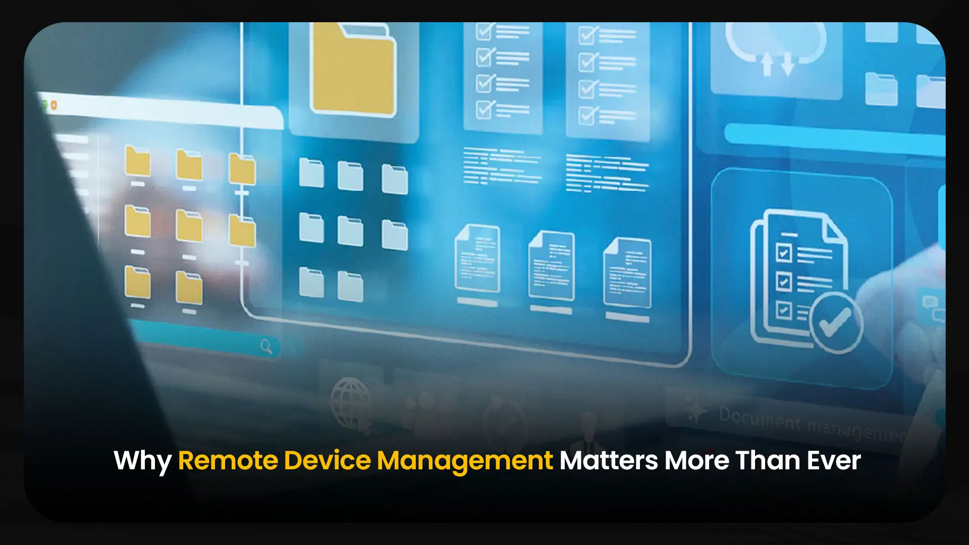 Remote Device Management vs MDM: What’s the Difference?